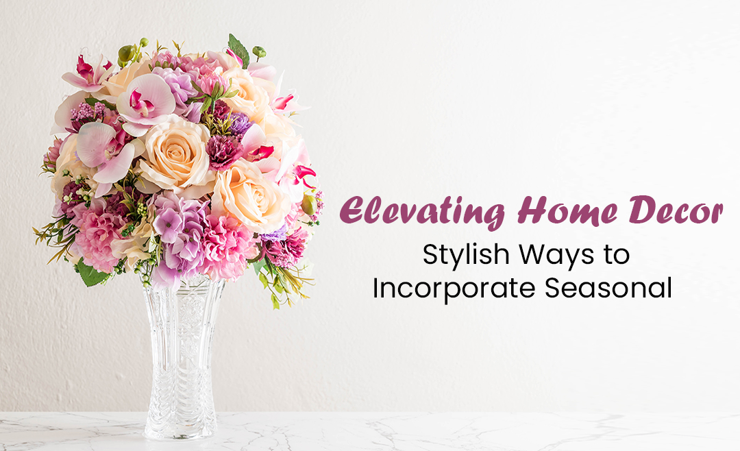 8 Floral Ways to Style your Living Space